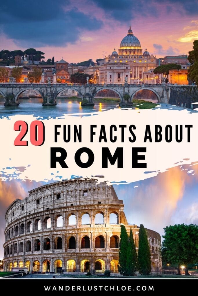 Unveiling Rome's Hidden Gems: 20 Surprising Facts About Rome
